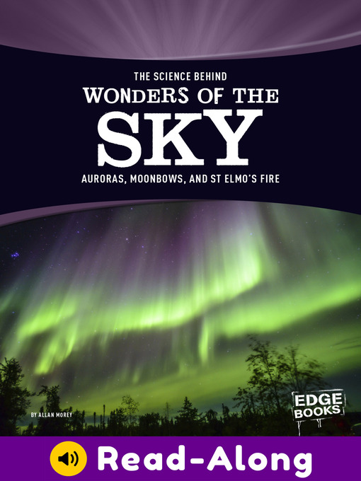 The Science Behind Wonders of the Sky - Marmot Library Network - OverDrive
